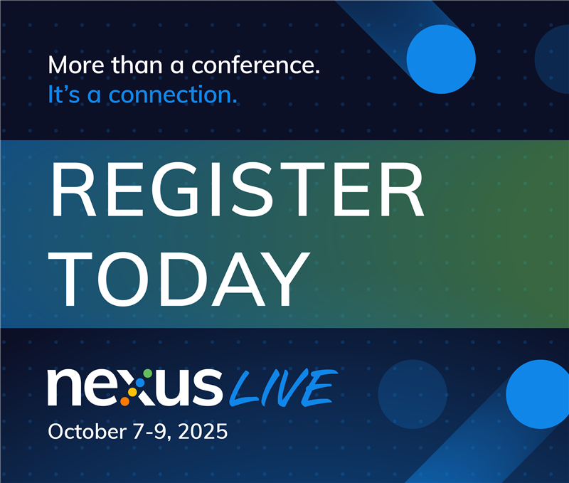 Register Now for the Nexus Live Conference October 7-9, 2025 | Reston ...